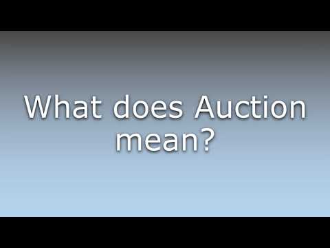 What does Auction mean?