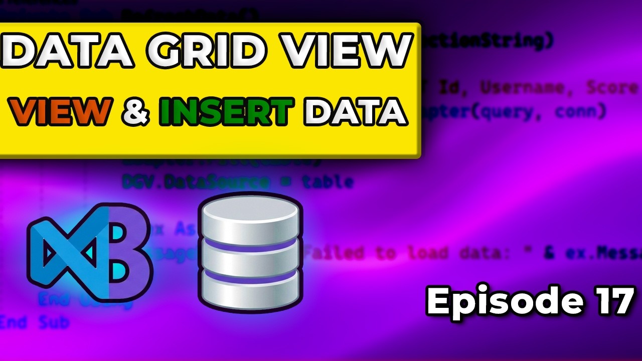 SQL Server: View & Add Data (DataGridView) | Visual Basic Tutorial #17
