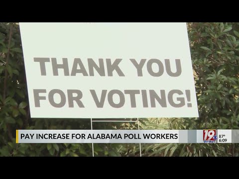 Pay Increase for Alabama Poll Workers | July 4, 2023 | News 19 at 6 p.m.