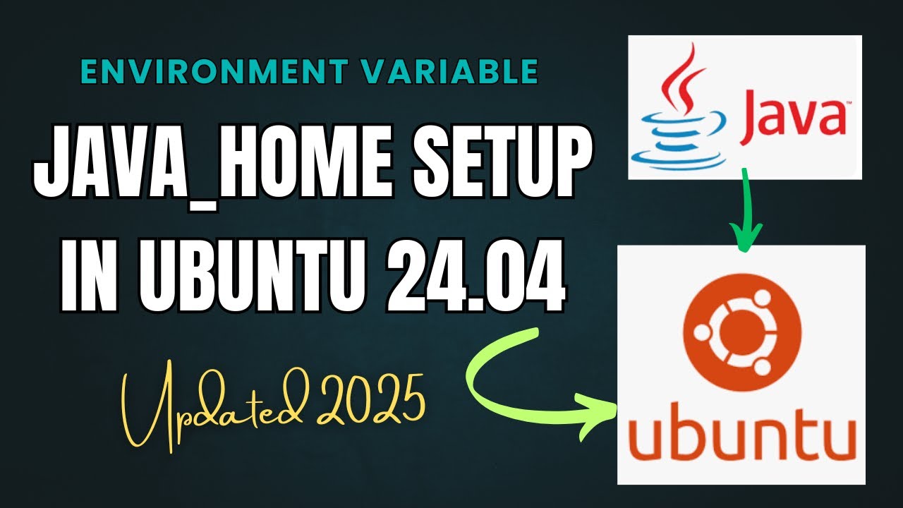 Setting up java_home environment path variable in Ubuntu 24.04 || Quick and Easy Process Explained