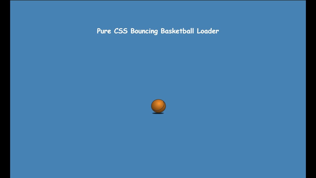 Pure CSS Bouncing Basketball Loader Tutorial - No JavaScript Required!