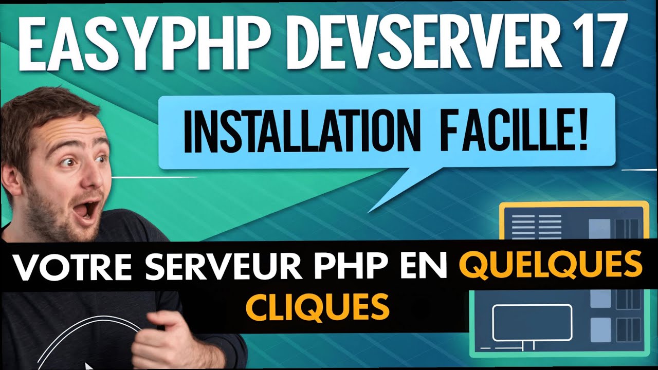 EasyPHP Devserver 17 : Installation et configuration (Tutoriel Complet)