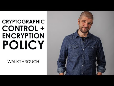 Cryptographic Control and Encryption Policy Walkthrough