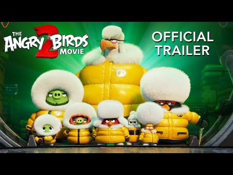THE ANGRY BIRDS MOVIE 2: Official Trailer