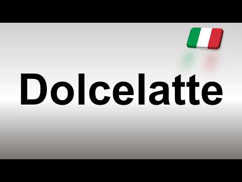 How to Pronounce Dolcelatte cheese