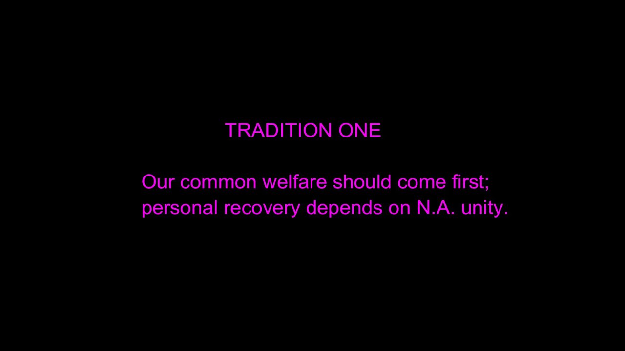 Tradition One - Narcotics Anonymous Original Basic Text - Grey Book