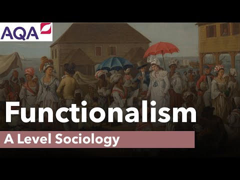 Functionalism | A Level Sociology
