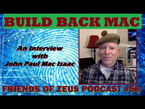 Friends of Zeus Podcast #58 - John Paul Mac Isaac Interview about the Aftermath of Hunter's Laptop