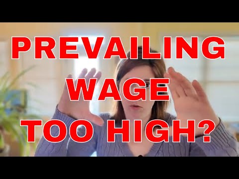 Prevailing Wage Too High? What Employers Must Know