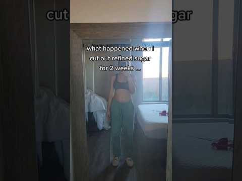 i cut out sugar for 2 weeks and ...