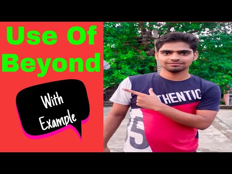 Use of Beyond that enhances your translation