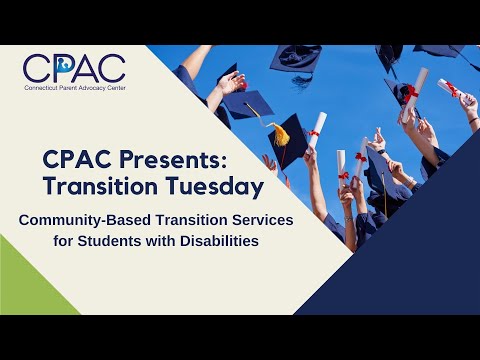 Transition Tuesday: Community-Based Transition Services for Students with Disabilities