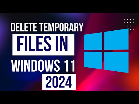 How To Delete Temporary Files In Windows 11 On Laptop And PC In 2024 - Easy Guide