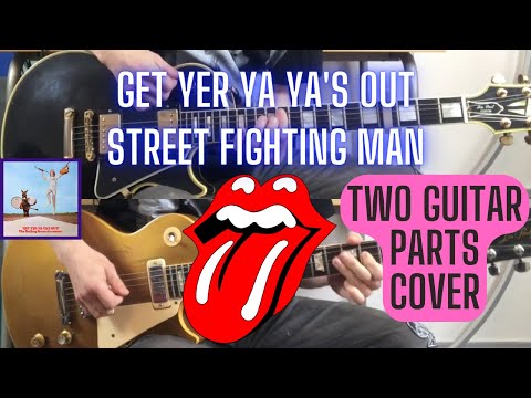 The Rolling Stones - Street Fighting Man (Get Yer Ya Ya's Out) Keith Richards + Mick Taylor Cover