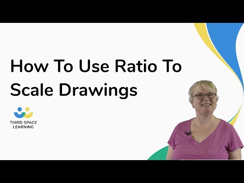 How To Use Ratio To Scale Drawings | Maths Hub | Third Space Learning