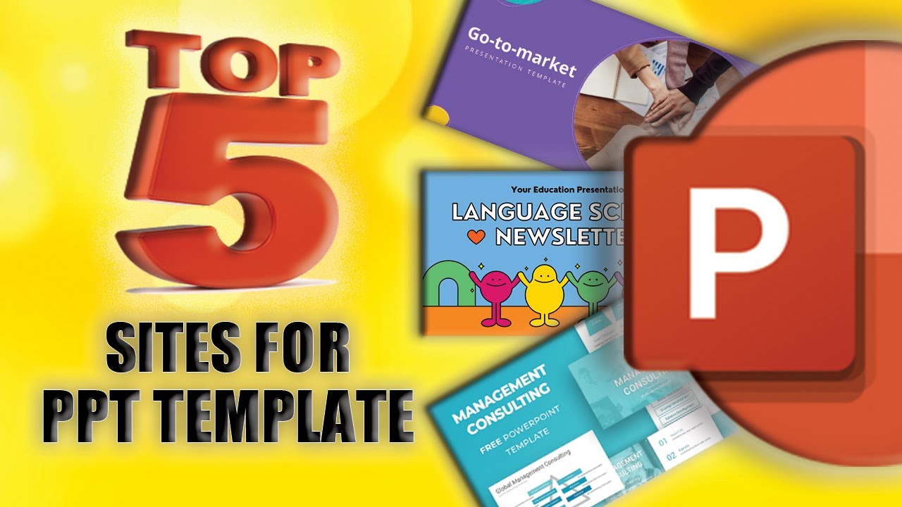 TOP 5 SITES FOR FREE PPT TEMPLATES: Download the most attractive templates from these sites