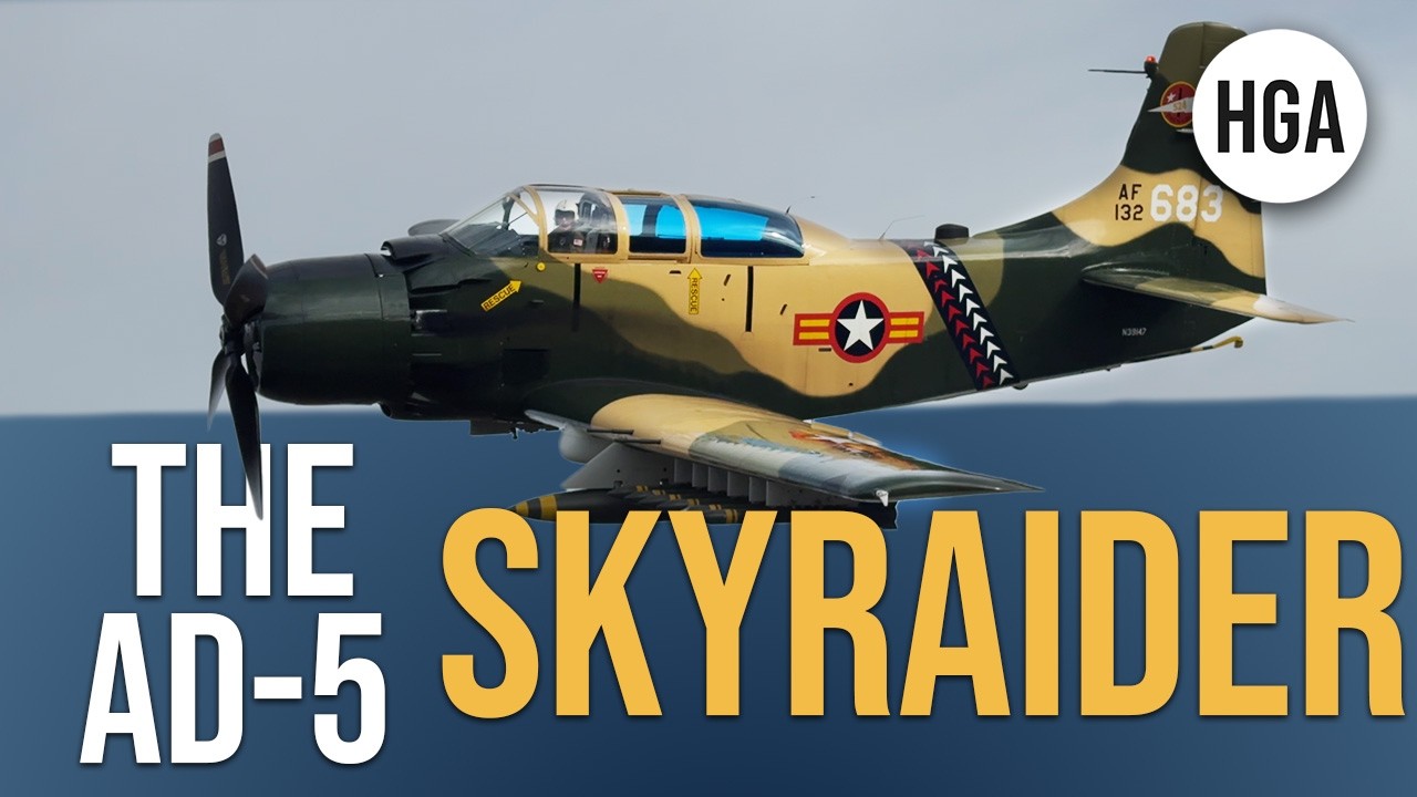 The AD-5 Skyraider | Why This Plane Became a Combat Legend