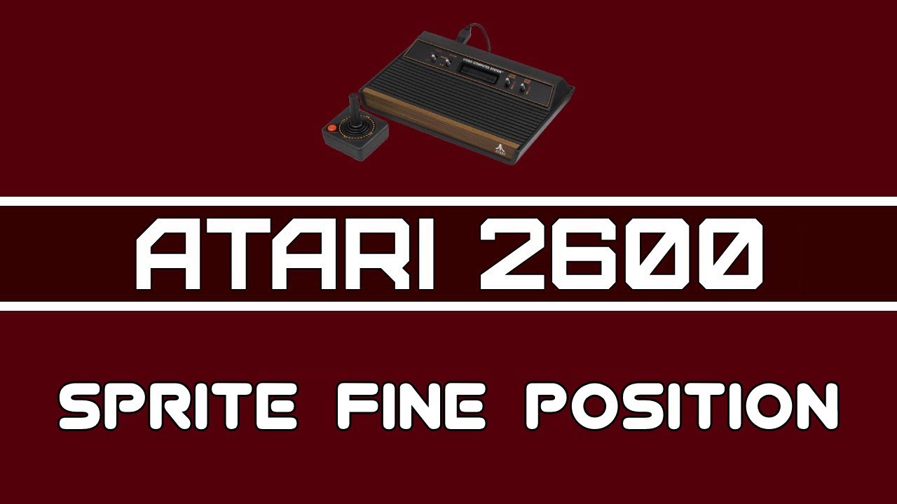 Atari 2600 Programming - Video 10: Sprite Fine Position