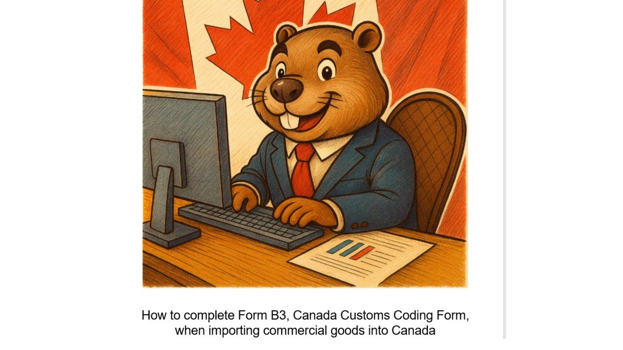Completing the B3  Canada Customs Coding Form