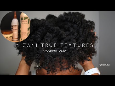 This Is Probably My Favorite Cowash! Mizani True Textures Products!!!