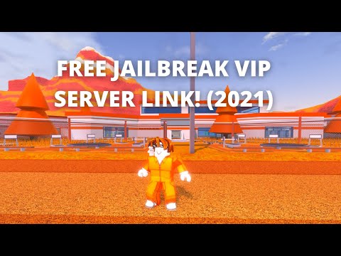 (EXPIRED!) FREE JAILBREAK VIP PRIVATE SERVER LINK 2021!