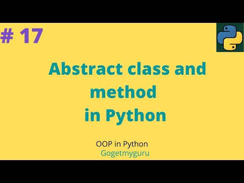 # 17 Abstract class and method in Python | OOP Python