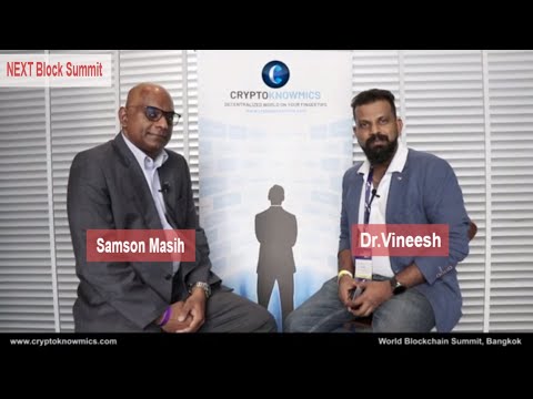 NEXT Block Summit at Bangkok | Interview with Samson Masih