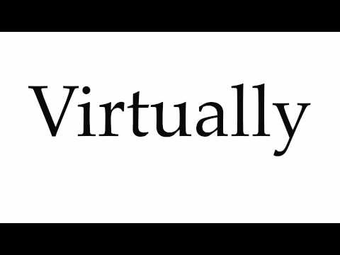 How to Pronounce Virtually