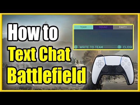 How to Text Chat in Battlefield 2042 PS4, PS5 & Xbox (No Voice Chat)