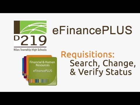 eFinancePLUS: Searching, Changing, and Verifying the Status of a Requisition