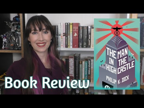 The Man in the high Castle (Philip K. Dick) - Retro Review | The Bookworm