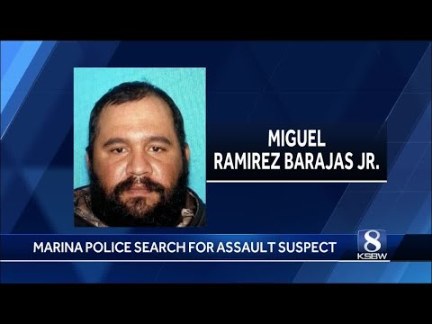 Police search for Prunedale man accused of assaulting employee in Marina