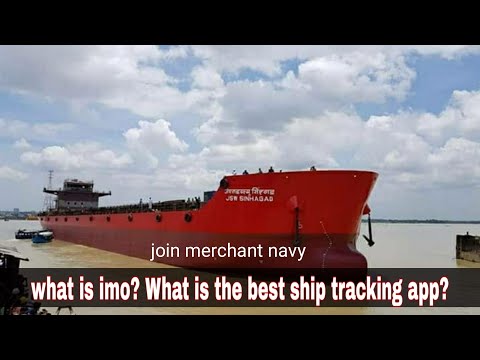 What is imo number of ship | what is the best ship tracking app | ship position kaise nikale?