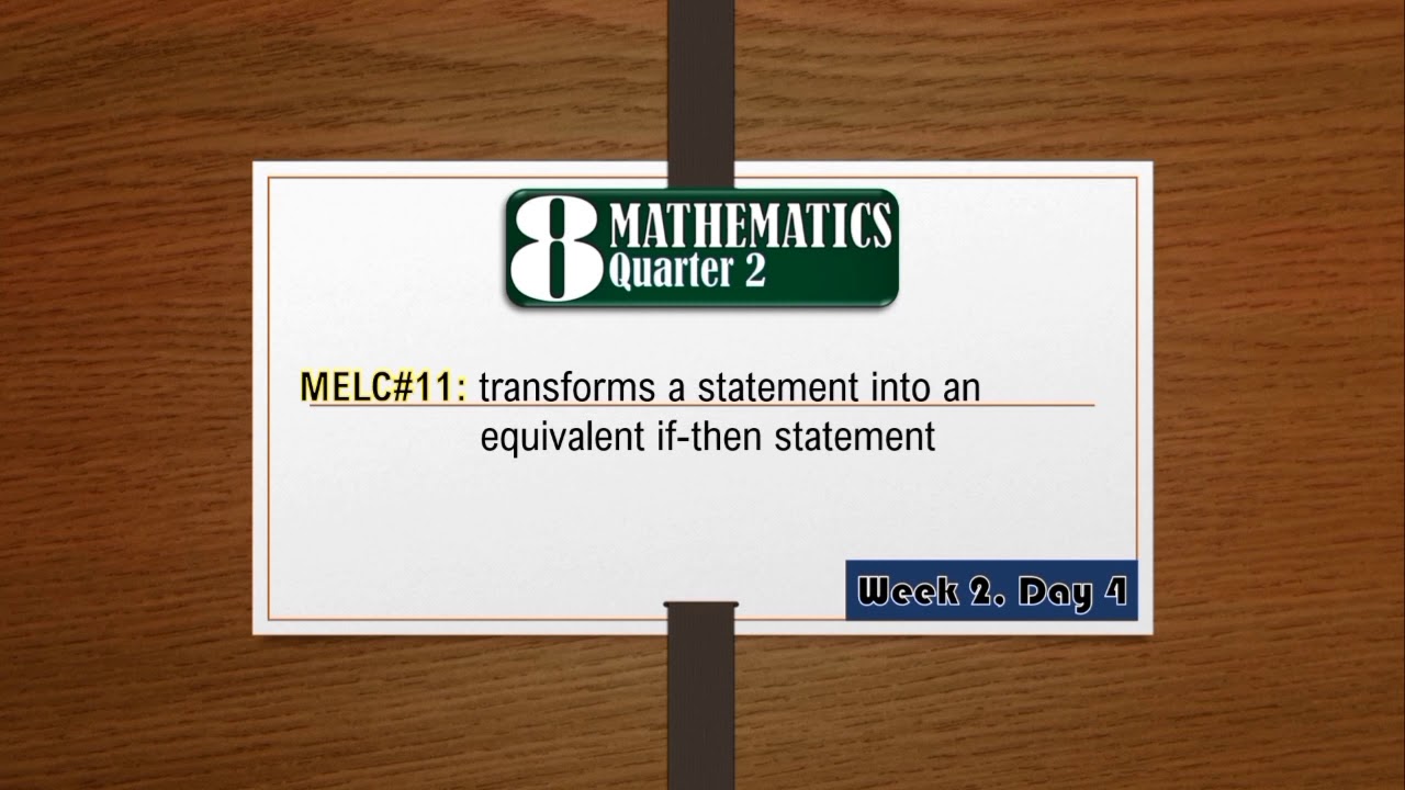 Q2W2D4 | WRITING IF-THEN STATEMENTS