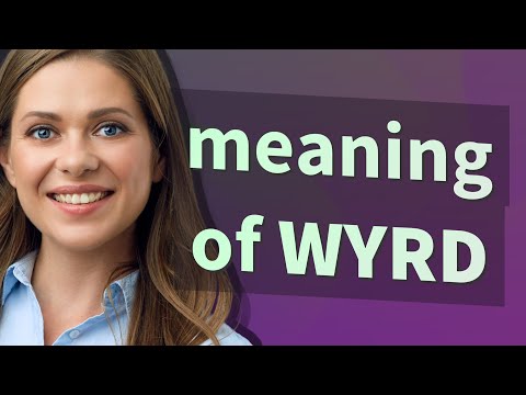 Wyrd | meaning of Wyrd