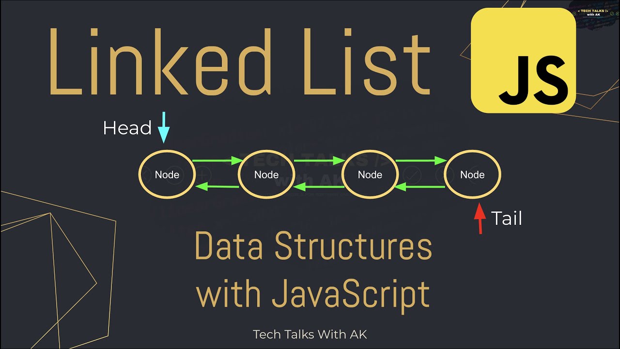 What is Linked List | Linked List and Node Constructor Function | Data Structures with JavaScript