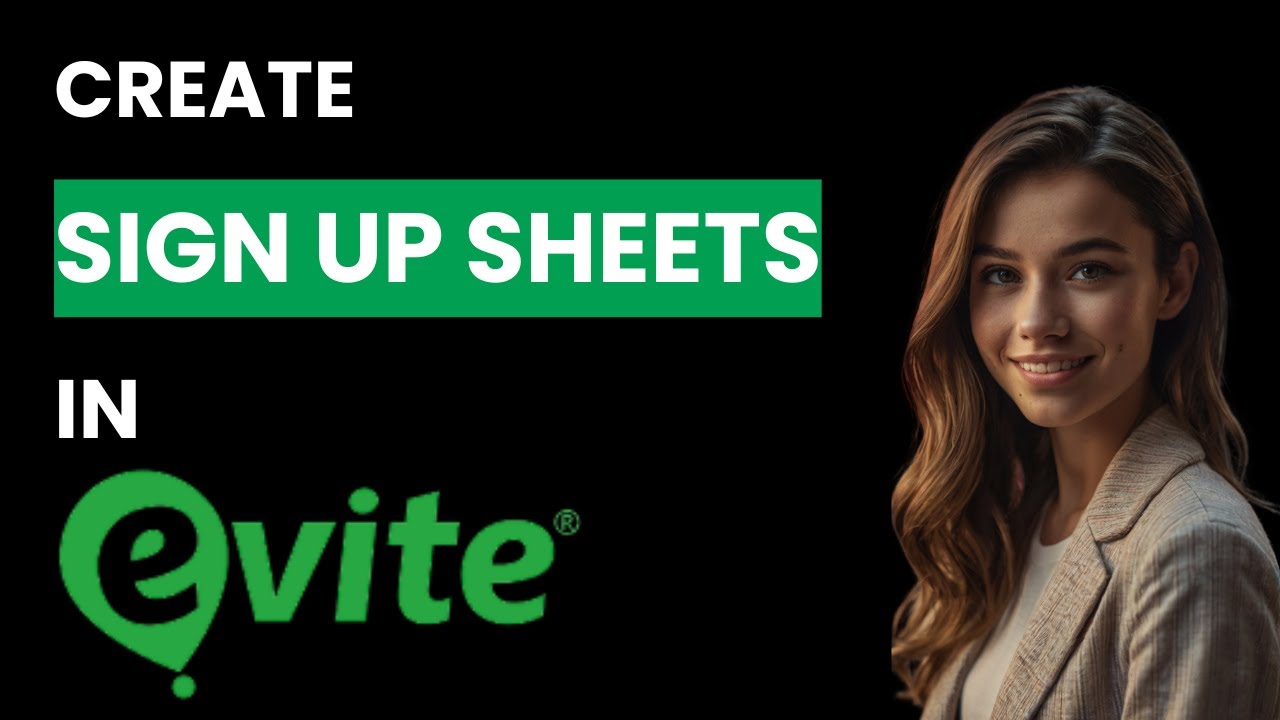 How To Create Signup Sheets in Evite (Best Method)