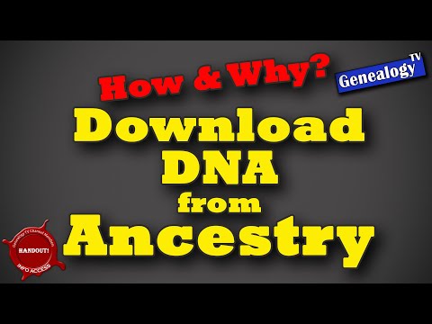 How and Why to Download Raw DNA from AncestryDNA – Genealogy TV