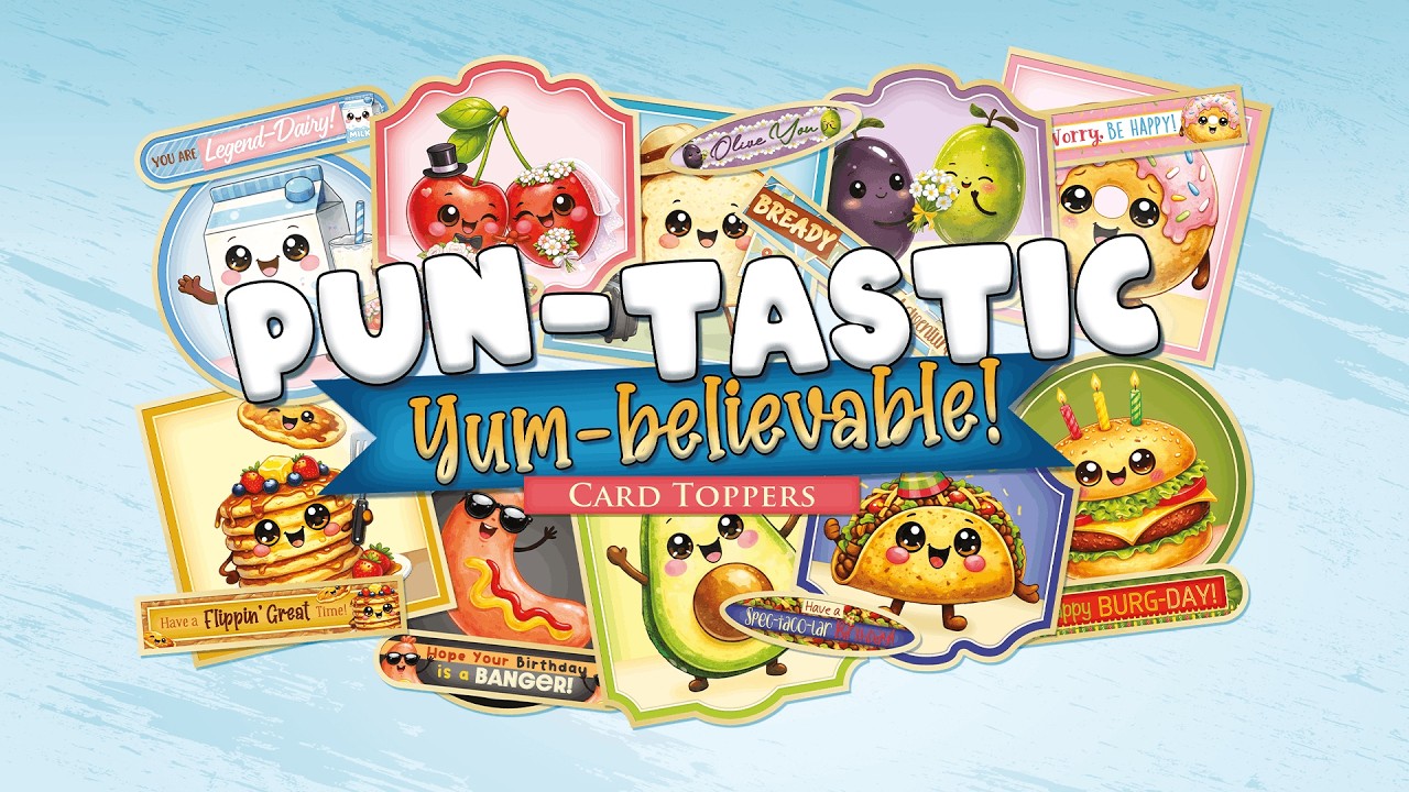 Pun-tastic Yum-believable Card Toppers