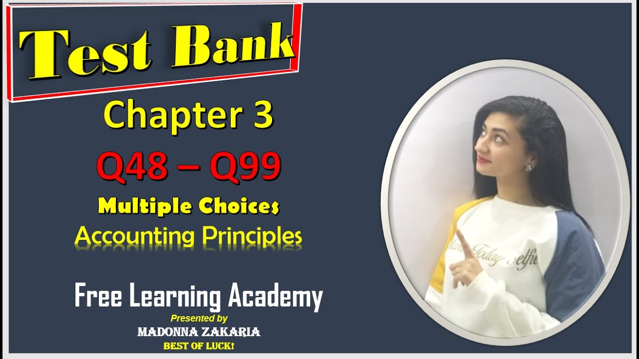 Test Bank | Chapter 3 | Q48-Q99