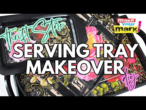 Tray Chic Tray Makeovers