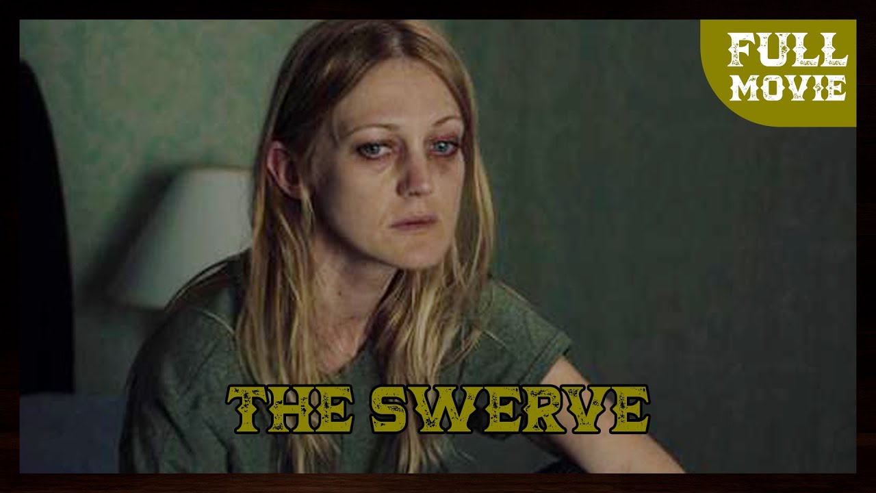 The Swerve (2018) | Drama