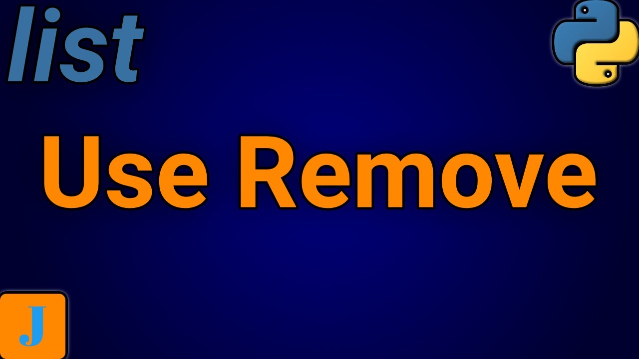 How To Use Remove Function In Python