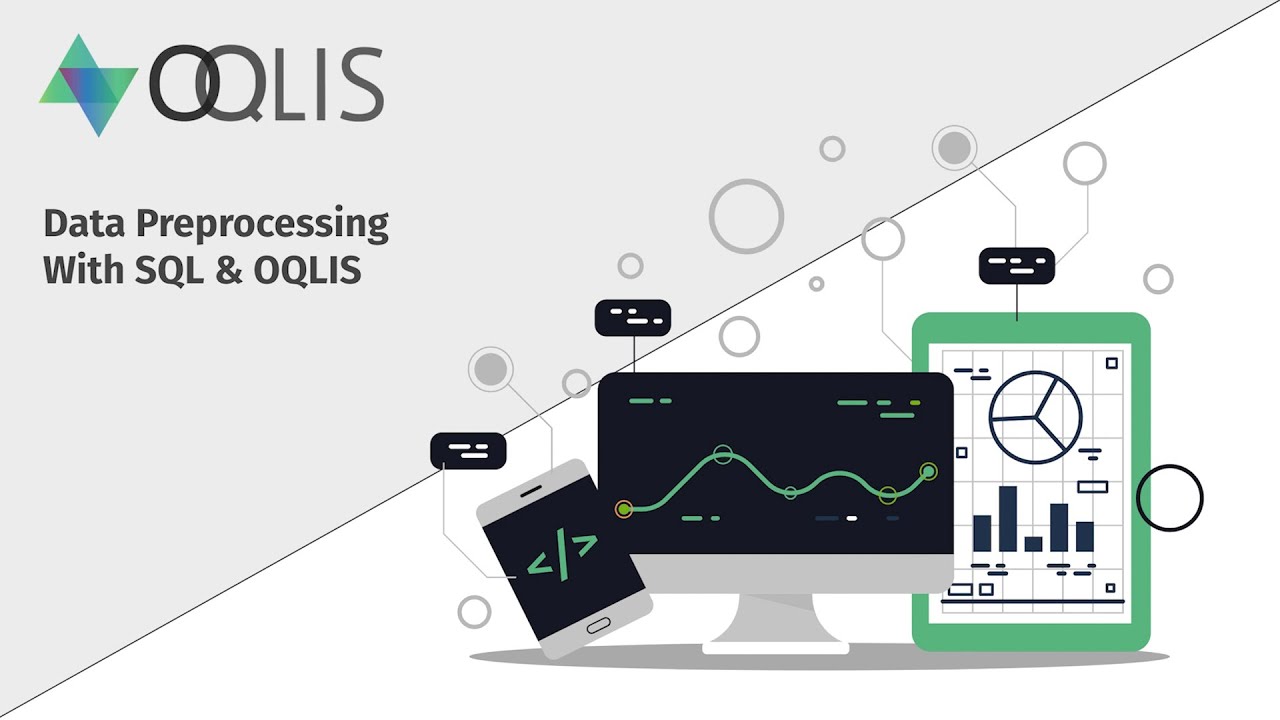 How to do Data Pre-processing for Machine Learning with SQL and OQLIS