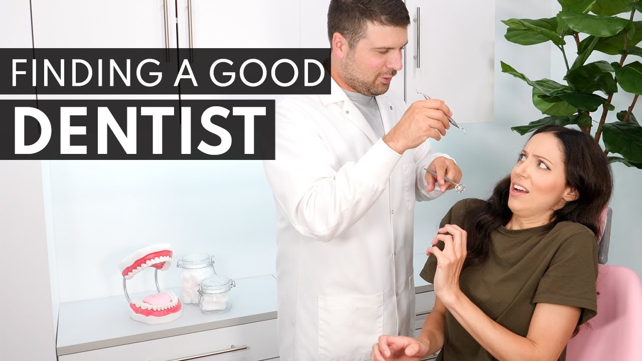 How To Find A Good Dentist