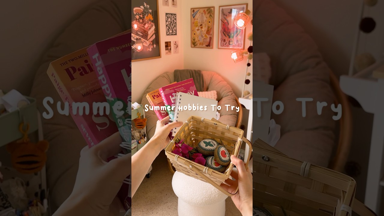Summer Hobbies To Try ☀️ #cozyhobbies #hobbyideas