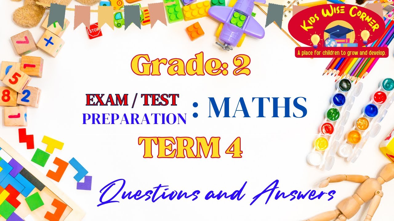 Grade 2 Term 4  Math Test |Questions & Answers