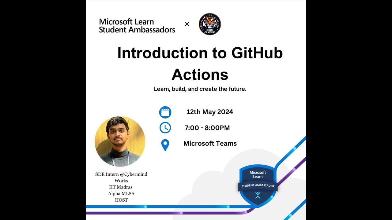 #3 Introduction to Github Actions I MLSA x Code Crafters IITM BS