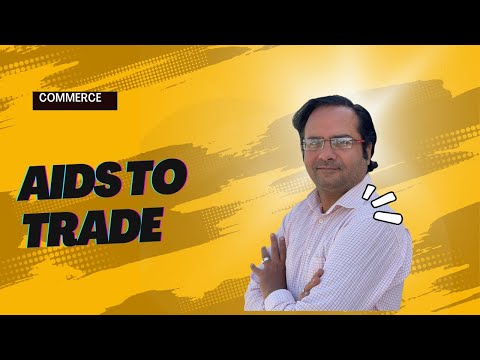 Aids To Trade : Commerce sir abdul mateen