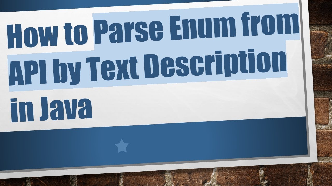 How to Parse Enum from API by Text Description in Java